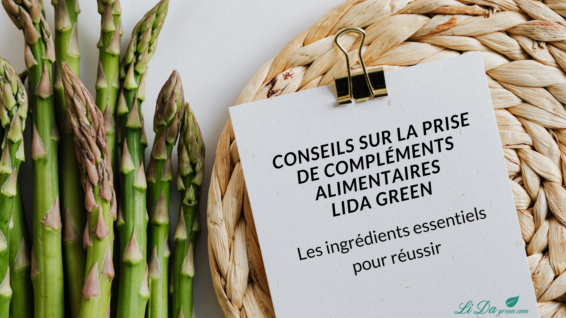 Conseils pour la prise des compléments alimentaires LIDA GREEN